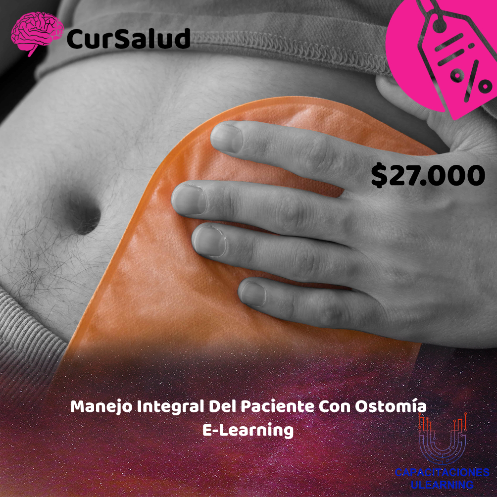 Manejo Integral Del Paciente Con Ostomía - Cursalud